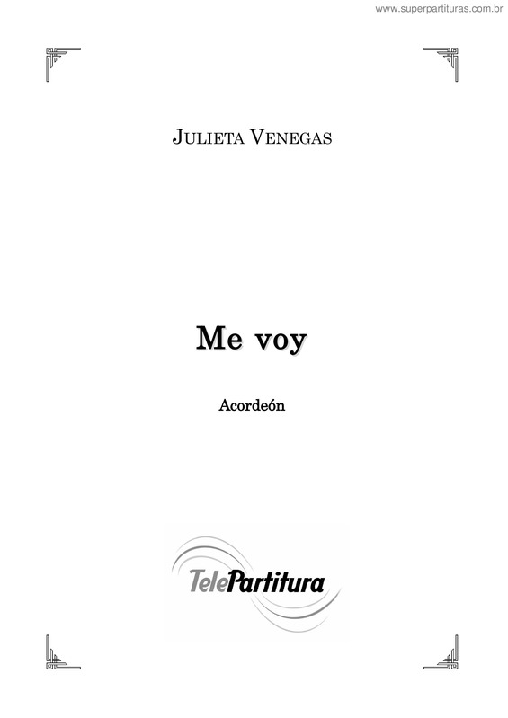 Super Partituras - Me Voy v.2 (Julieta Venegas), com cifra