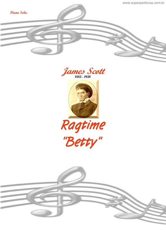 Super Partituras - Ragtime Betty (James Scott)