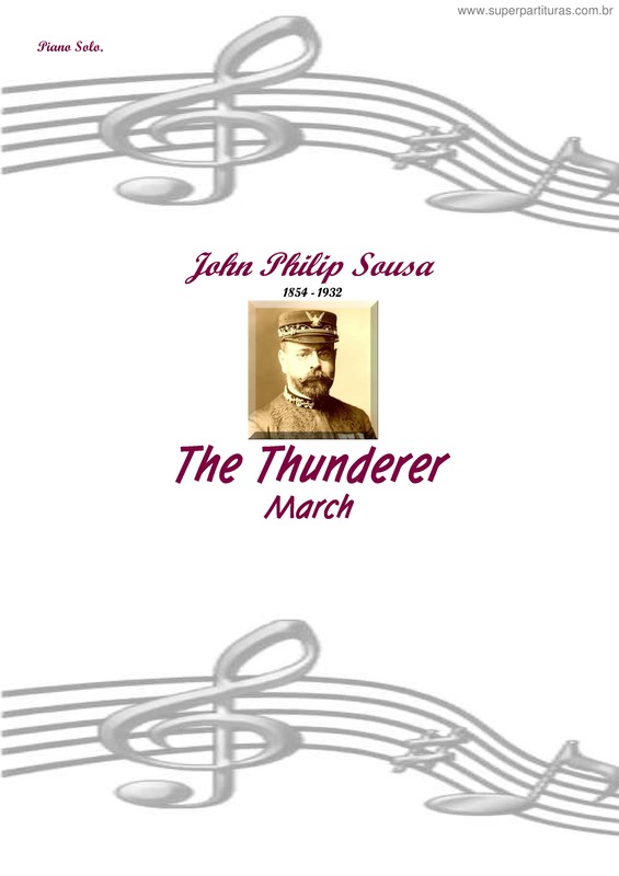 Super Partituras - The Thunderer (John Philip Sousa)